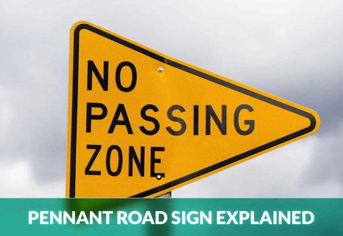 What Is a Pennant Sign & What Does It Mean? | Zutobi Drivers Ed